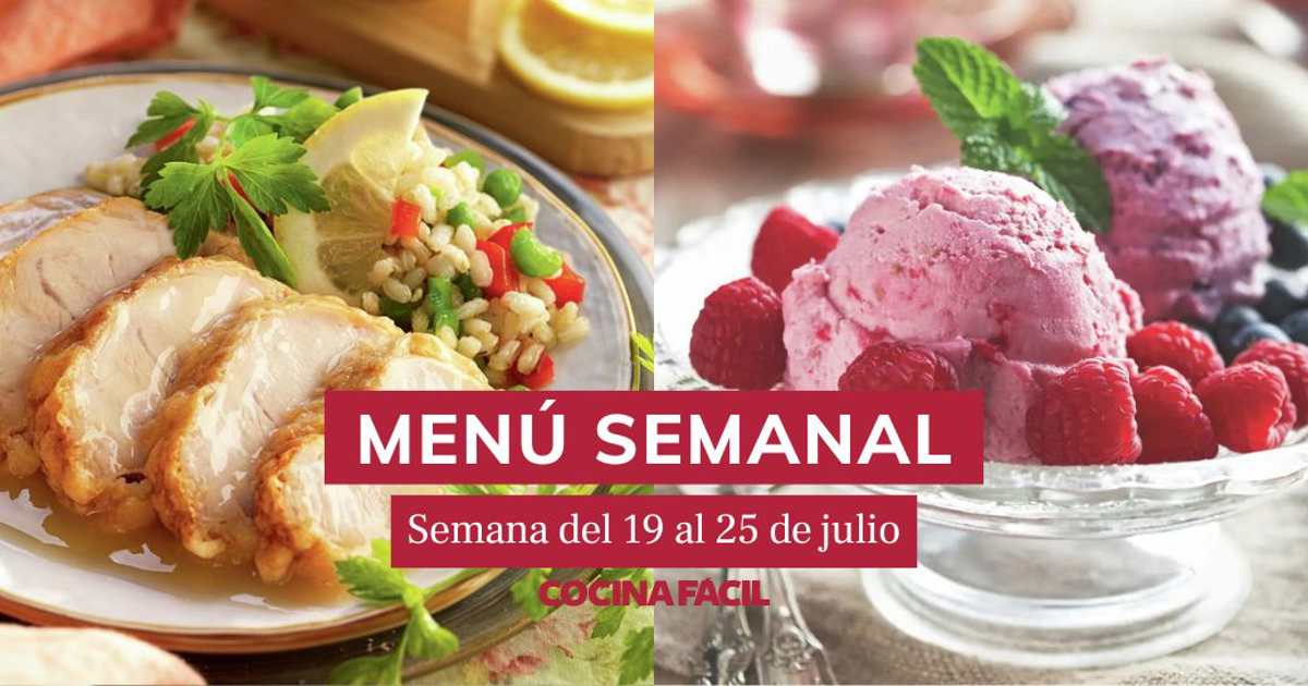 Menú semanal de Cocina Fácil del 19 al 25 de julio. Recetas fáciles ...