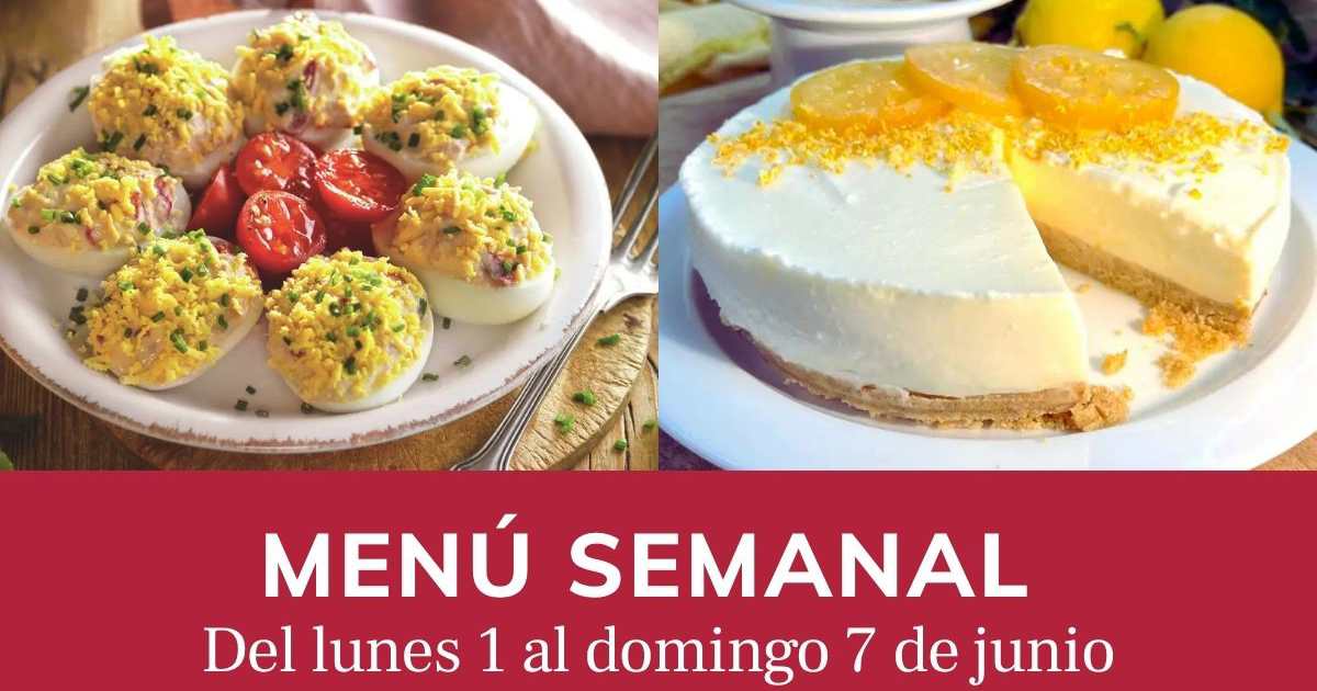 Menú semanal de Cocina Fácil del 1 al 7 de junio, recetas fáciles y de ...